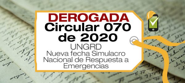 Circular 070 de 2020 - Simulacro 22 de octubre de 2020 - SafetYA®