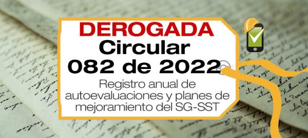 Circular 082 de 2022 - SafetYA®
