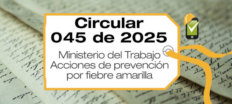 Circular 045 de 2025 - Fiebre amarilla