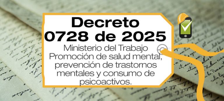 Decreto 0728 de 2025 - Promoción de la salud mental